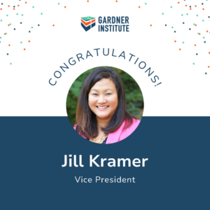 Dr. Jill Kramer named as new Vice President at the Gardner Institute ...